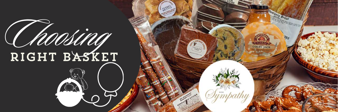 How to Pick a Sympathy Gift Basket from PA Dutch Baskets